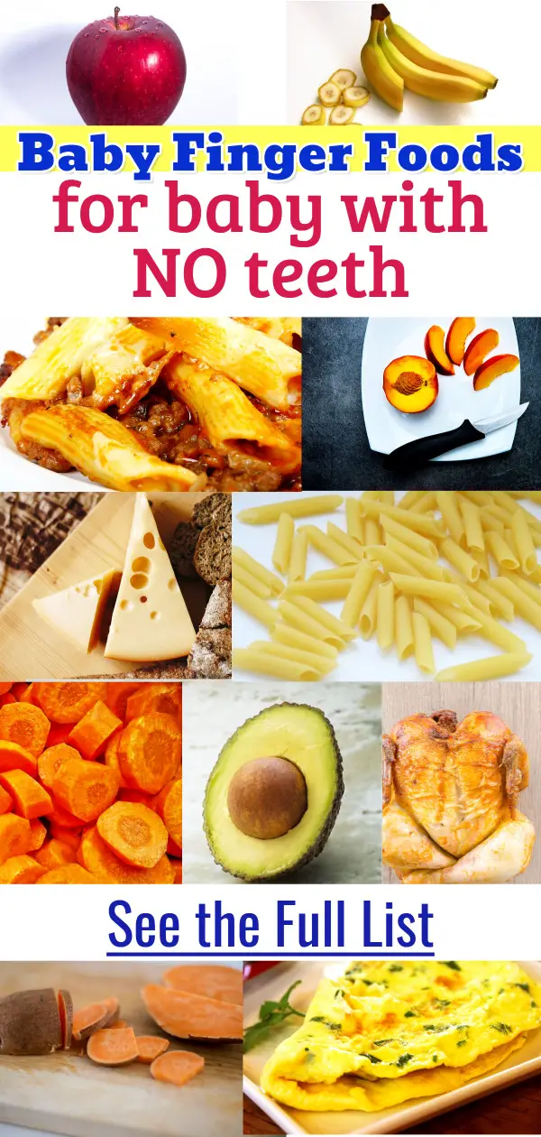 Finger Foods For Baby With NO Teeth BIG List For Baby WITHOUT Teeth Finger Foods For Baby With NO Teeth BIG List For Baby WITHOUT Teeth