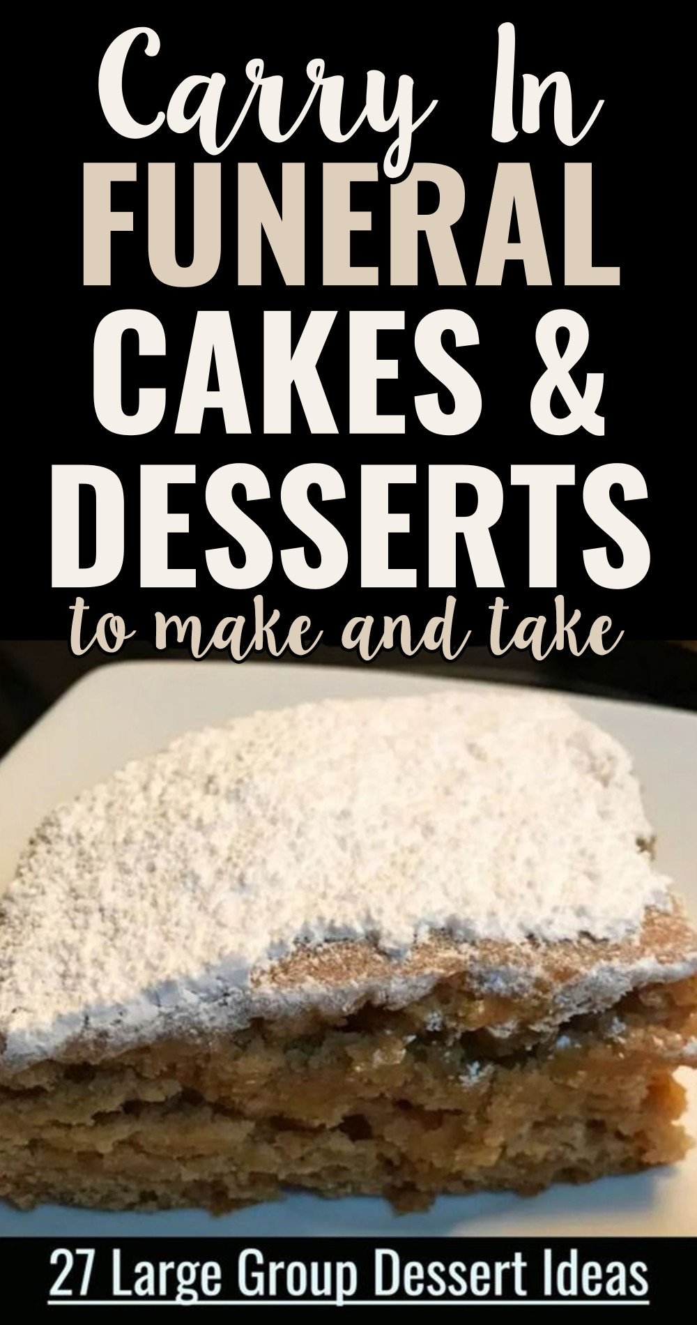 Funeral Desserts-Easy Dessert Ideas For a Potluck-Style Funeral Dessert ...