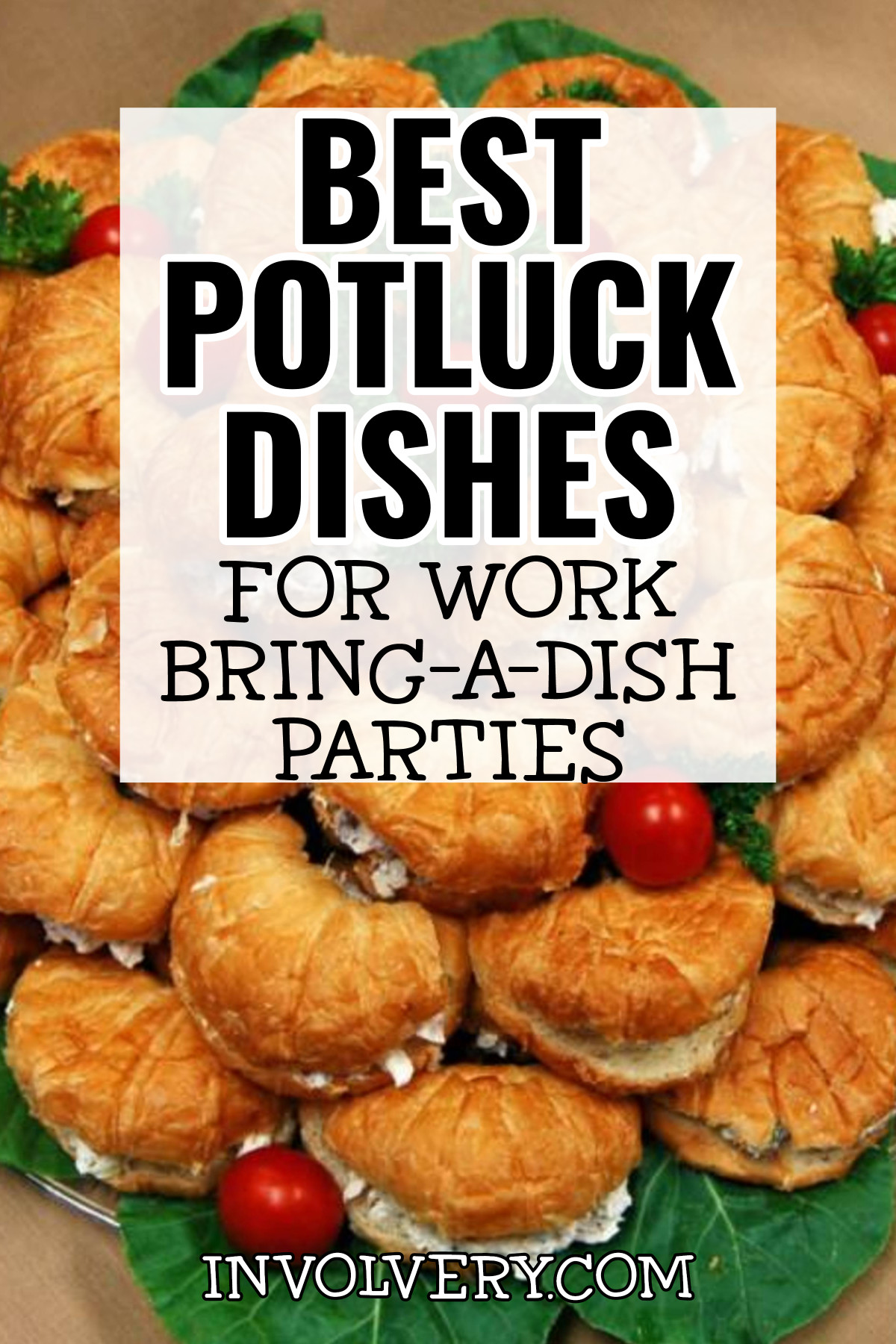 Bring-a-Dish Potluck Lunch Ideas For Your Office Luncheon Party (to ...