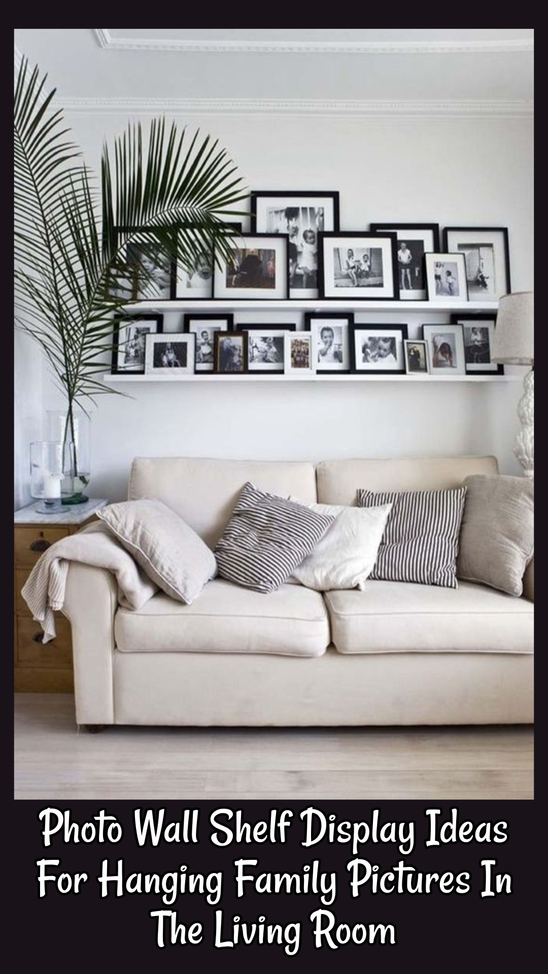 Stunning Memory Wall Ideas To Turn Empty Walls Into Family Memories
