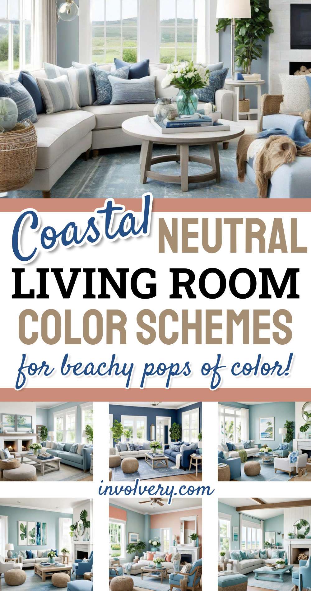 Coastal Neutral Living Room Color Ideas (with beachy pops of seaside ...