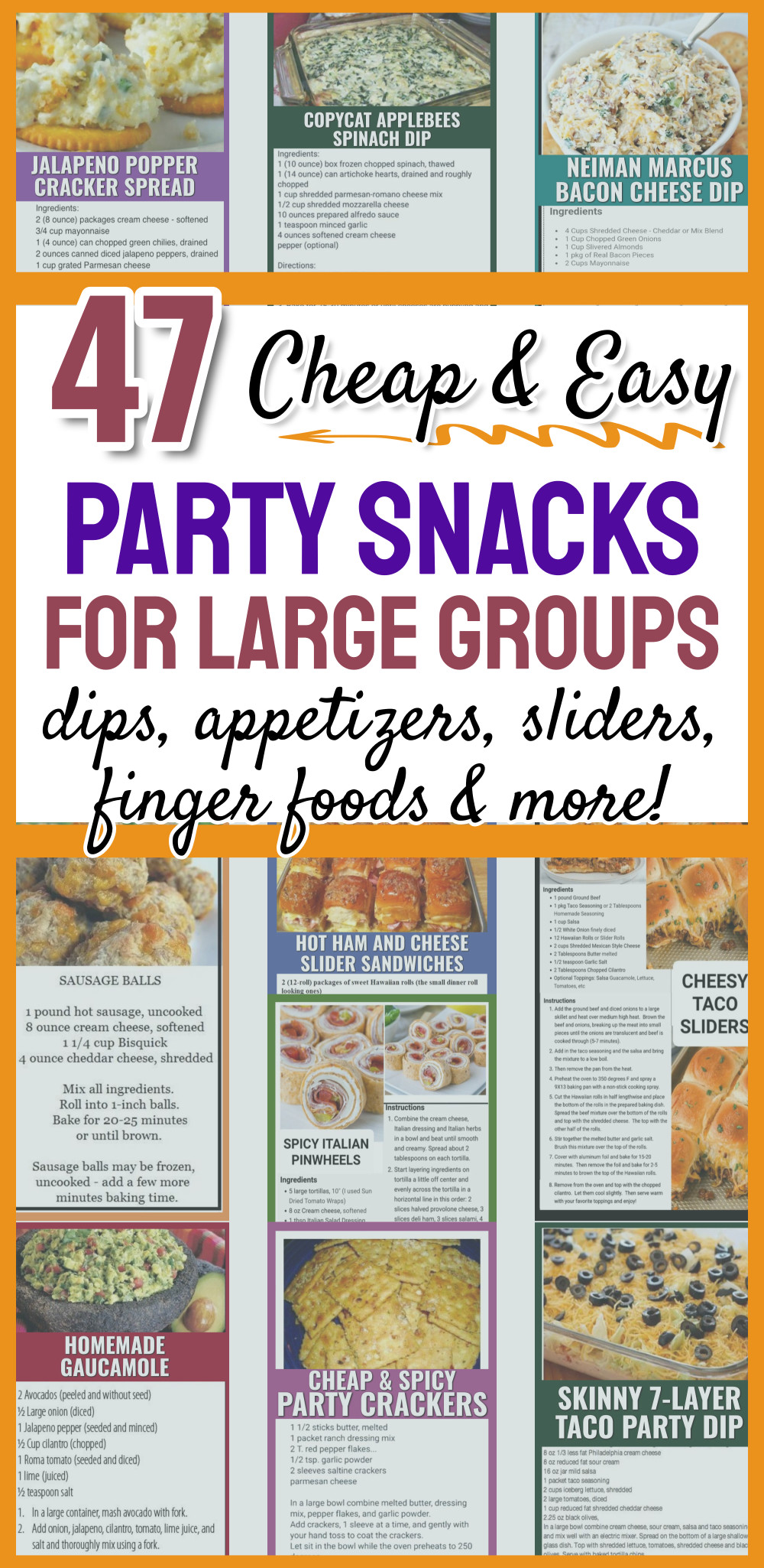 47 Large Party Food Ideas To Feed A Crowd WITHOUT Going Broke