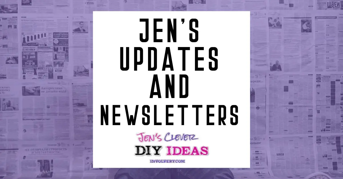 Jen's Updates and Newsletters - Clever DIY Ideas - Involvery.com