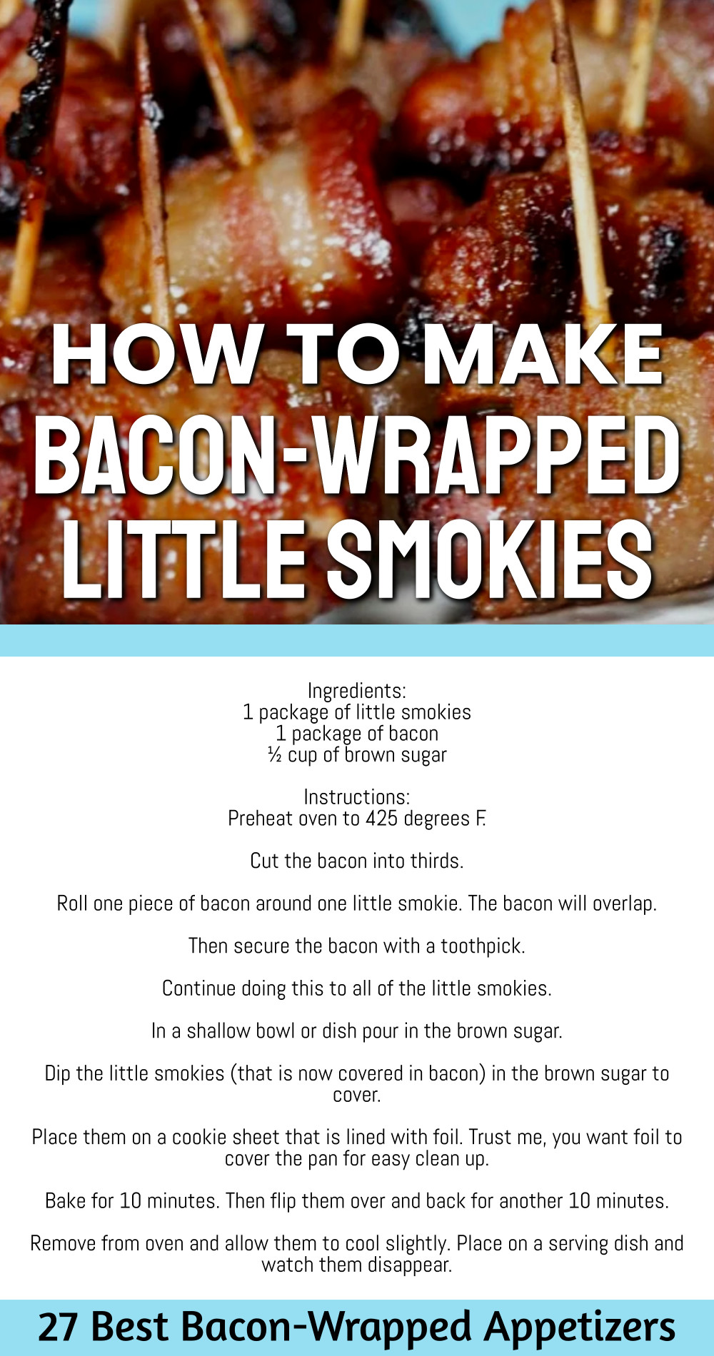 27 Classy Appetizers And Party Finger Foods With Bacon