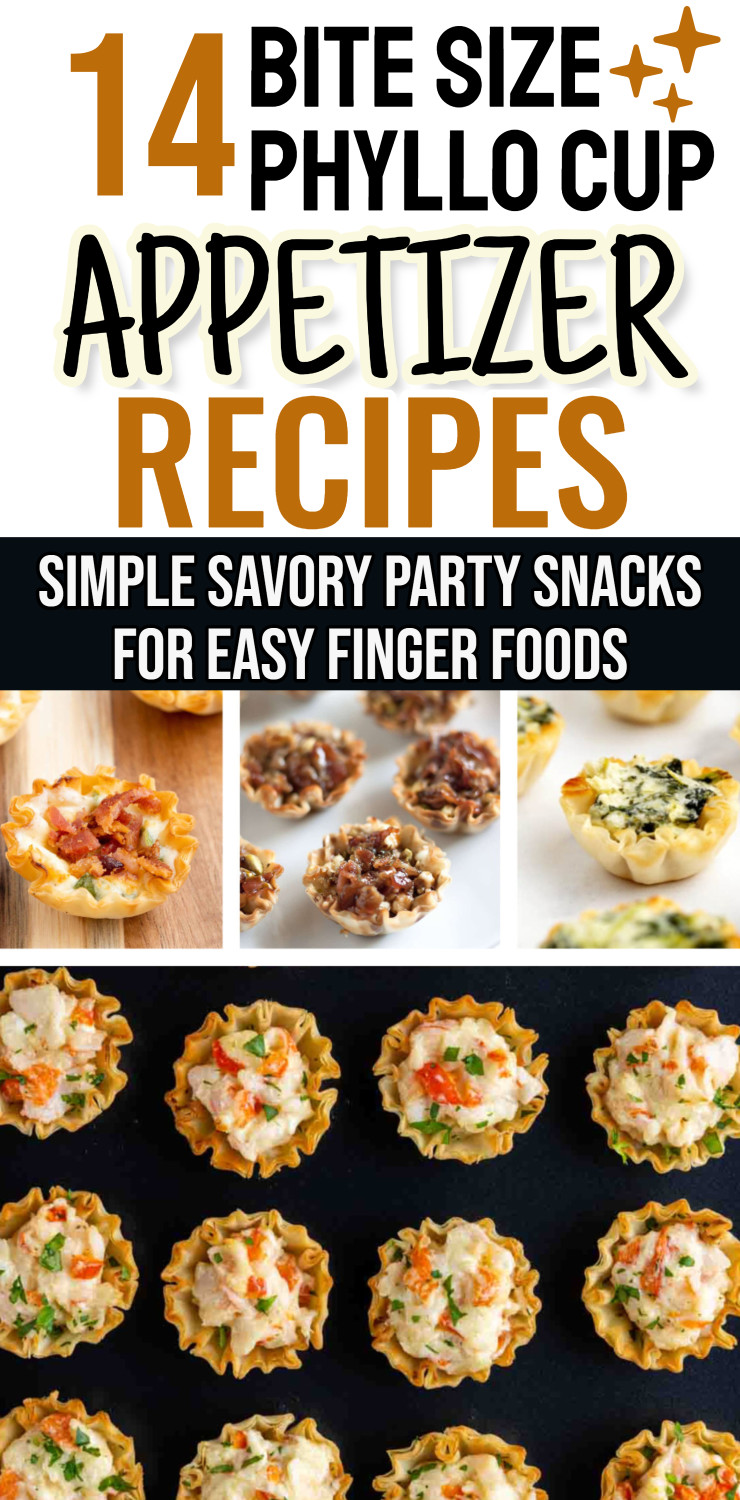 Phyllo Cup Appetizers - The Best Appetizer Bites For Easy Party Snacks