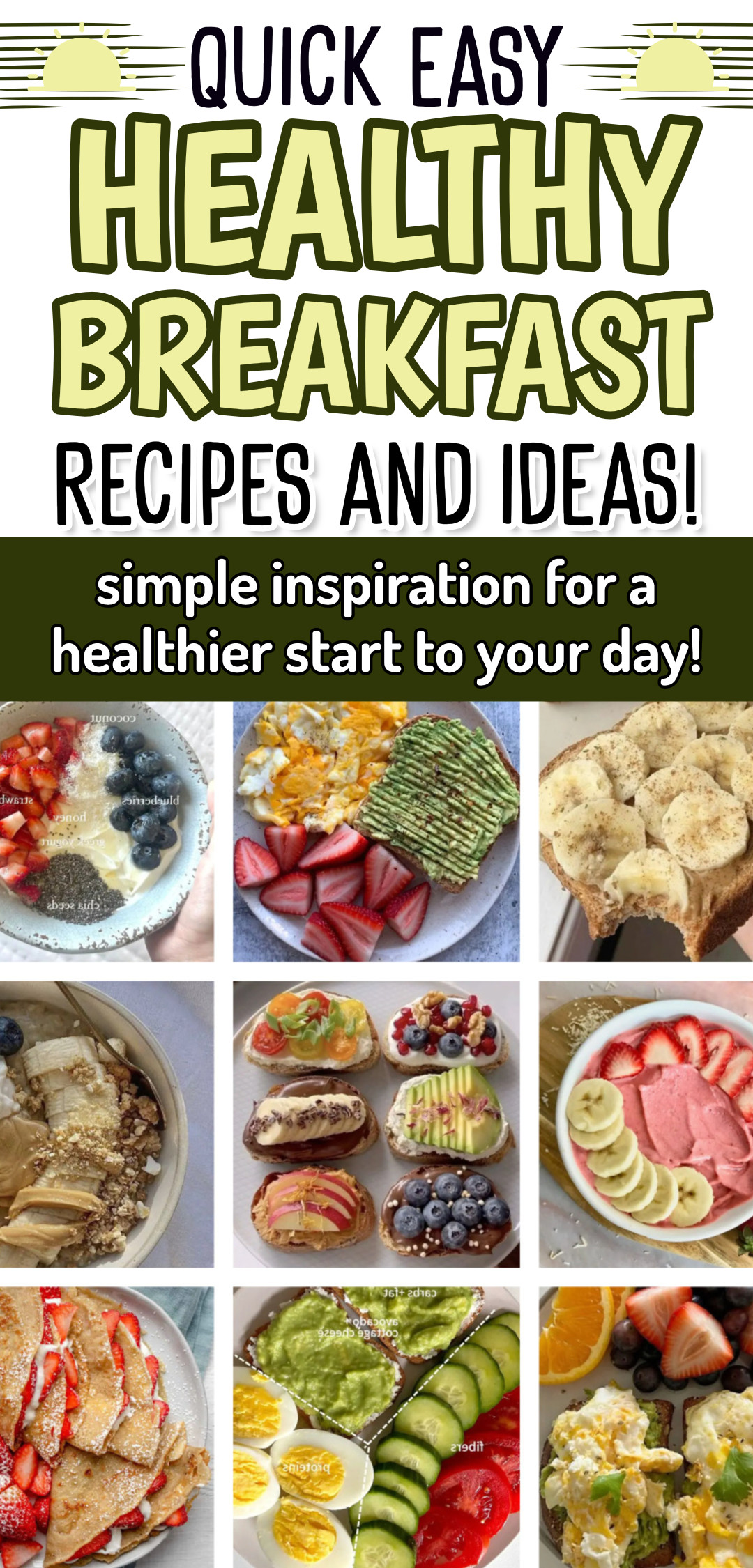 Easy Breakfast Inspo and Ideas For A Healthier Meal To Start Your Day