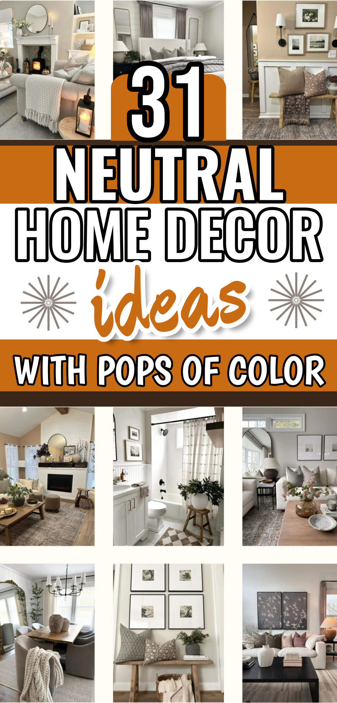 31 Neutral Home Decor Ideas With Pops Of Color For The DIY Decorator
