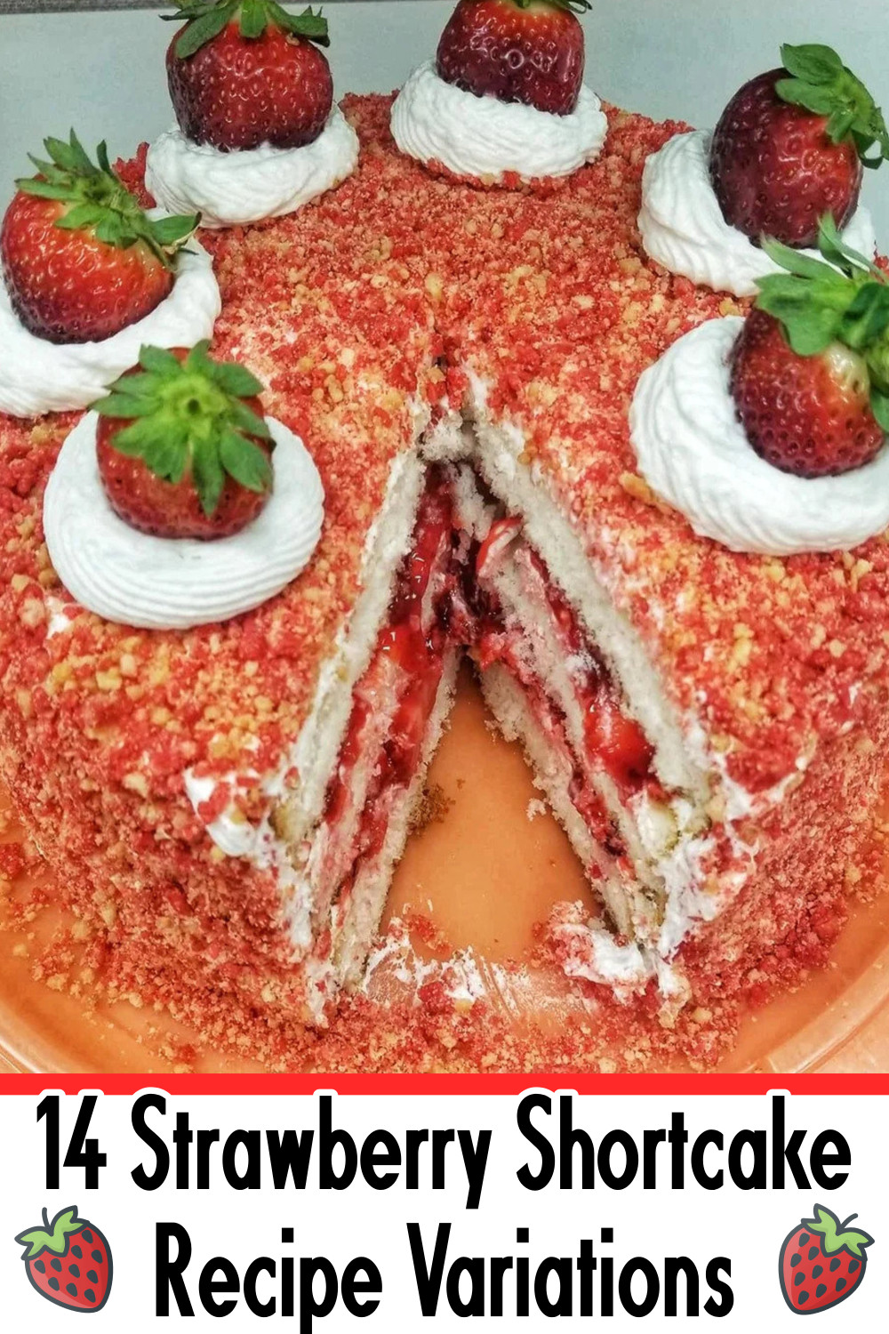 17 Unique Strawberry Shortcake Recipe Variations You Gotta Try This Summer