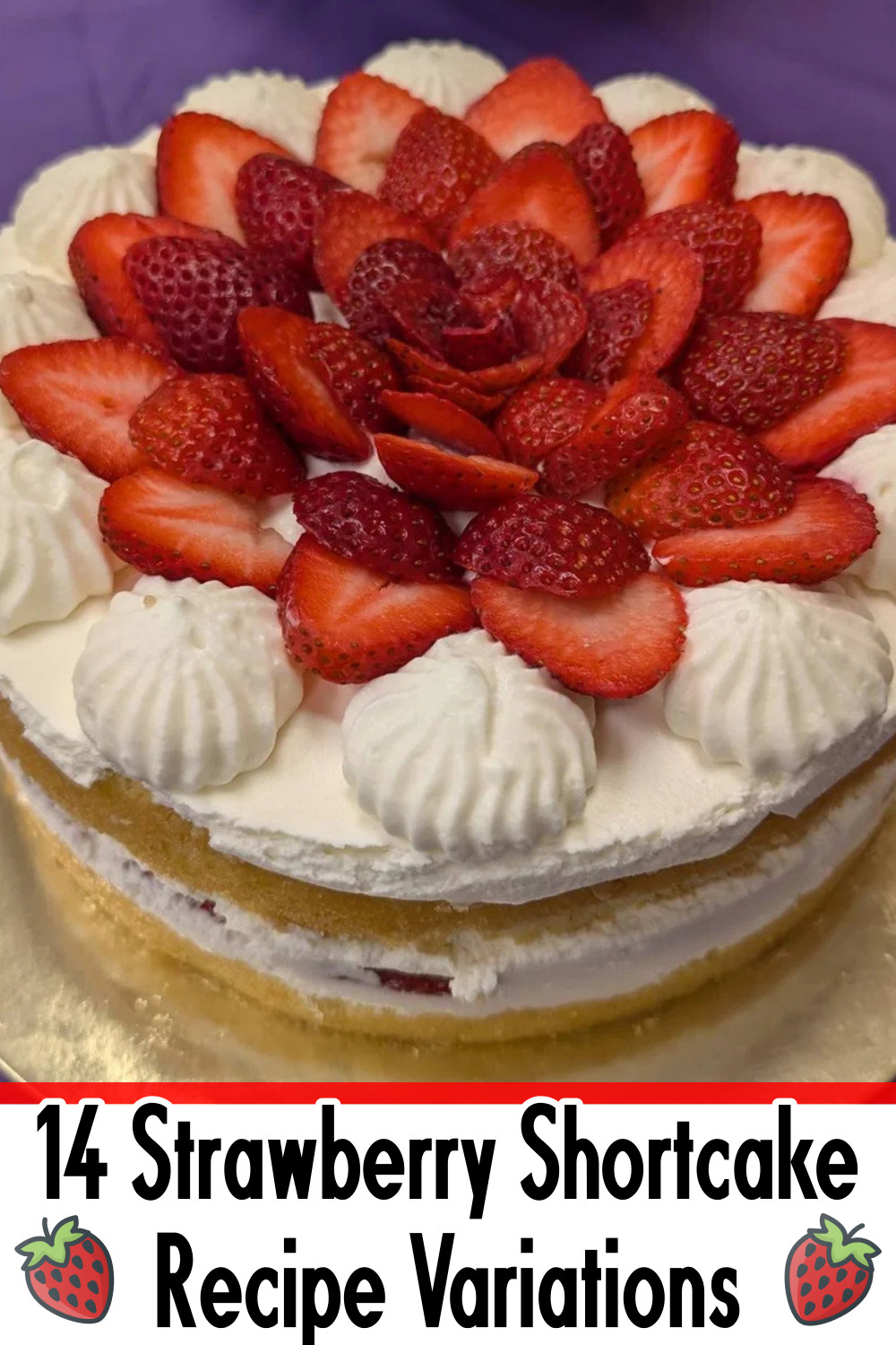17 Unique Strawberry Shortcake Recipe Variations You Gotta Try This Summer
