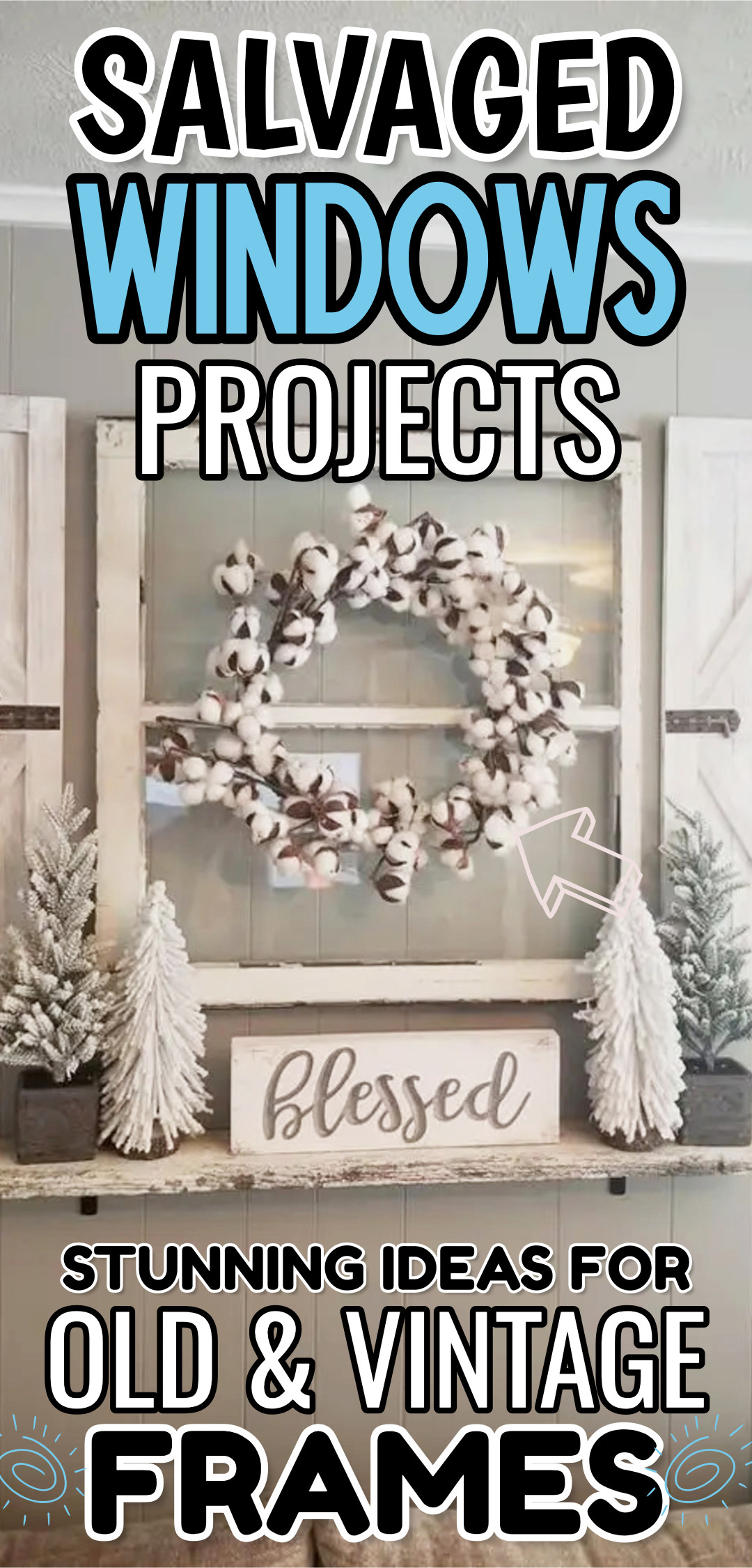 Window Frame Crafts - 100 Ways To Use Old Windows & Vintage Frames