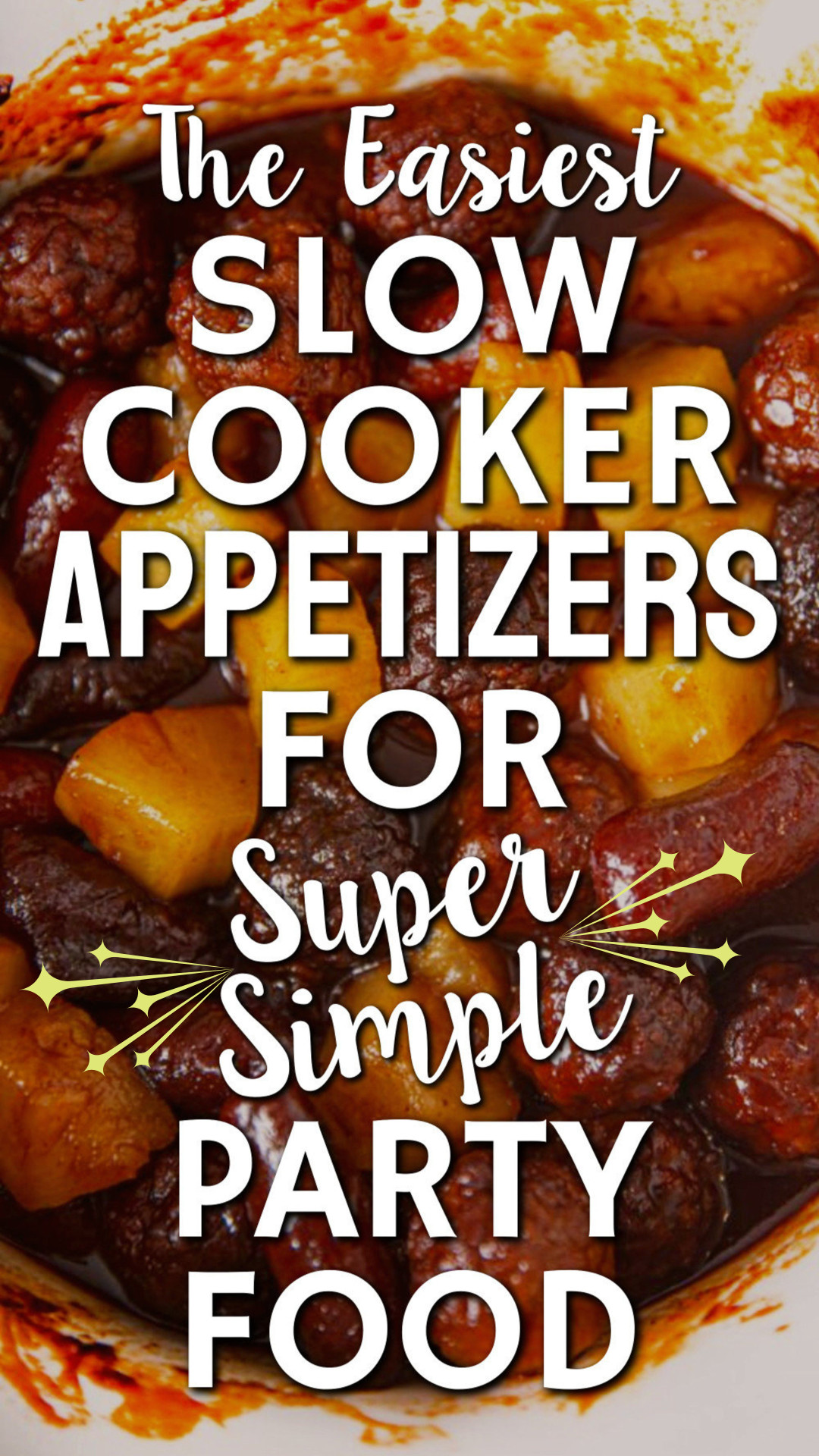 29+ Slow Cooker Party Finger Foods, Appetizers & Dips To Make In Your ...